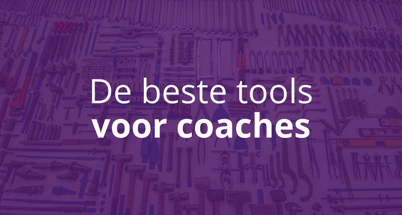 Tools Voor Coaches: Deze Hulpmiddelen Zijn Onmisbaar [2025 Update] - #1 ...
